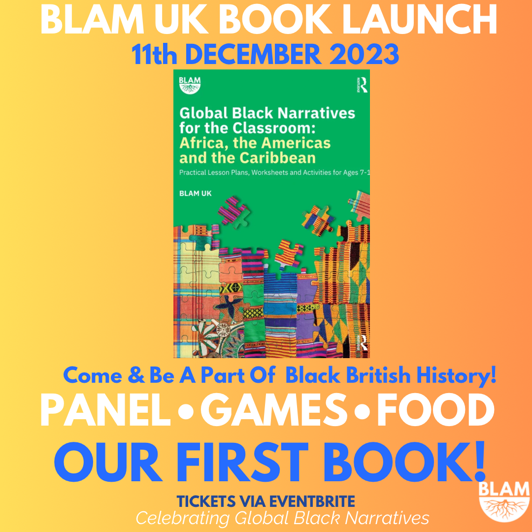 BLAM UK BOOK Global Black Narratives for the Classroom: Africa, The ...